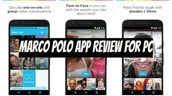 Marco Polo App Review for PC
