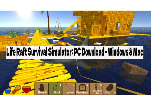 Life Raft Survival Simulator: PC Download - Windows & Mac