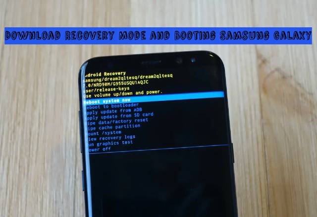 Download Recovery Mode and Booting Samsung Galaxy